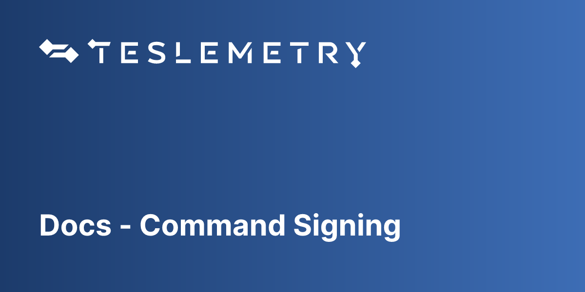 Command Signing - Teslemetry